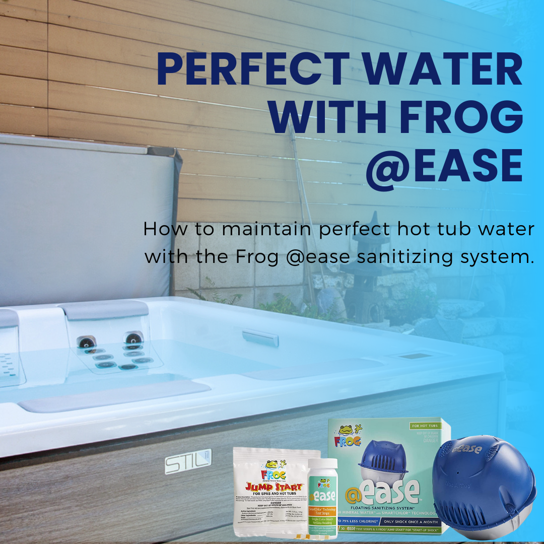 How To Best Maintain Your Spa With Frog @Ease System – St. Cyr Pool & Spa